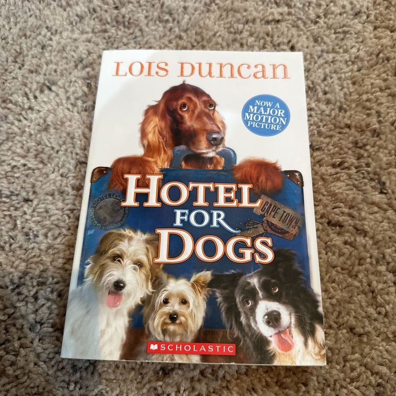 Hotel for Dogs by Lois Duncan