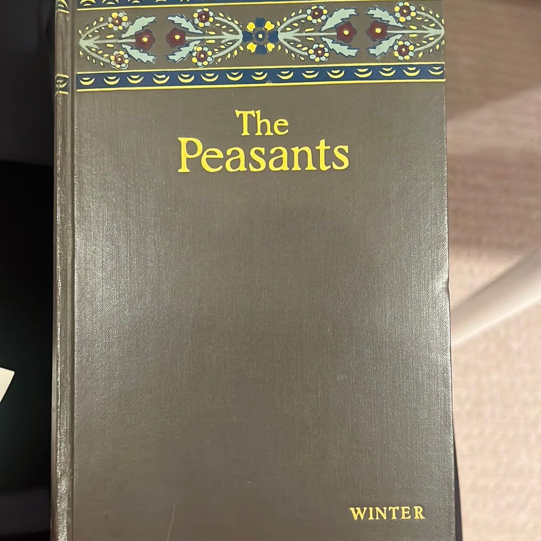 The Peasants (Winter, Spring, Autumn, Summer) by Alfred A. Knopf ...