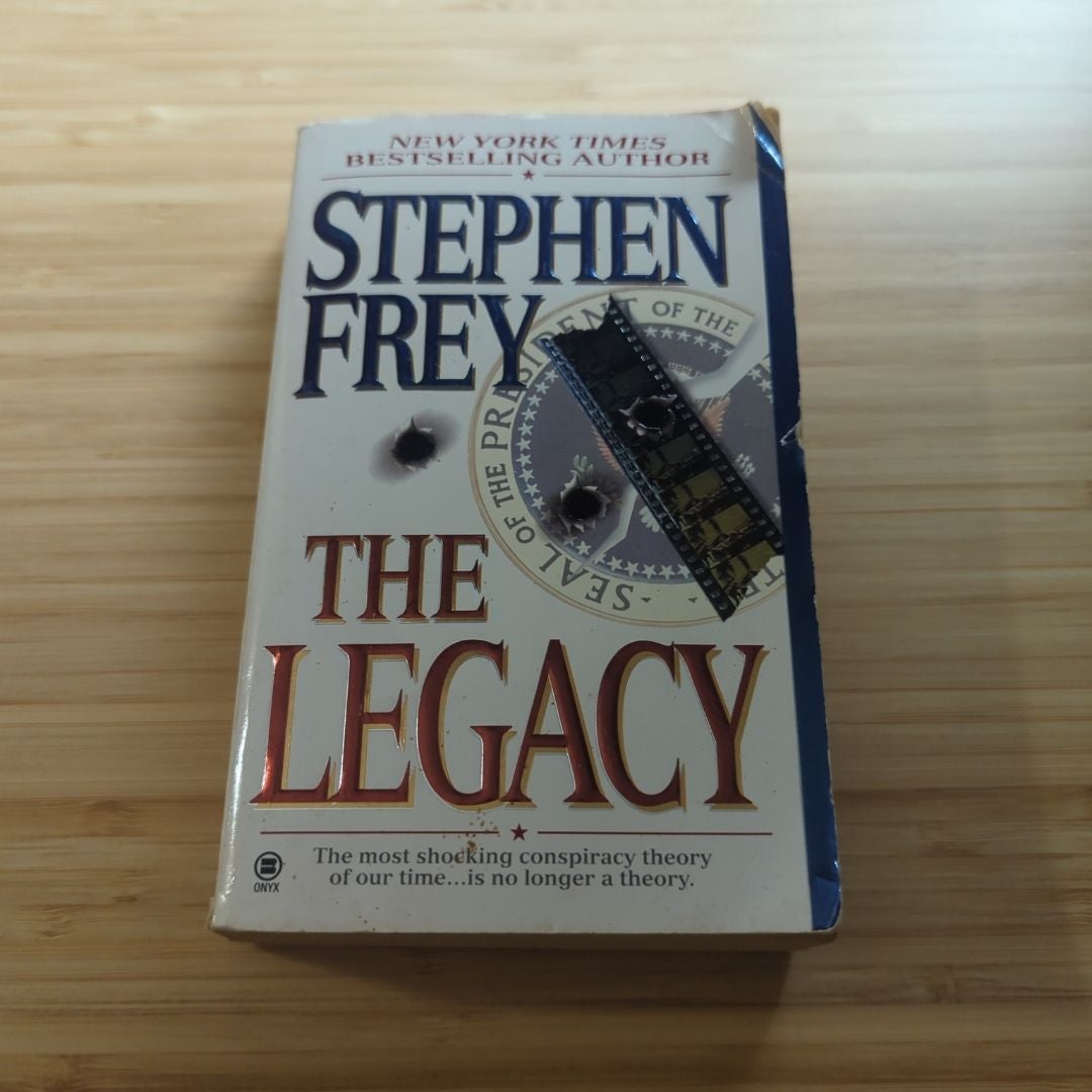 The Legacy by Stephen Frey