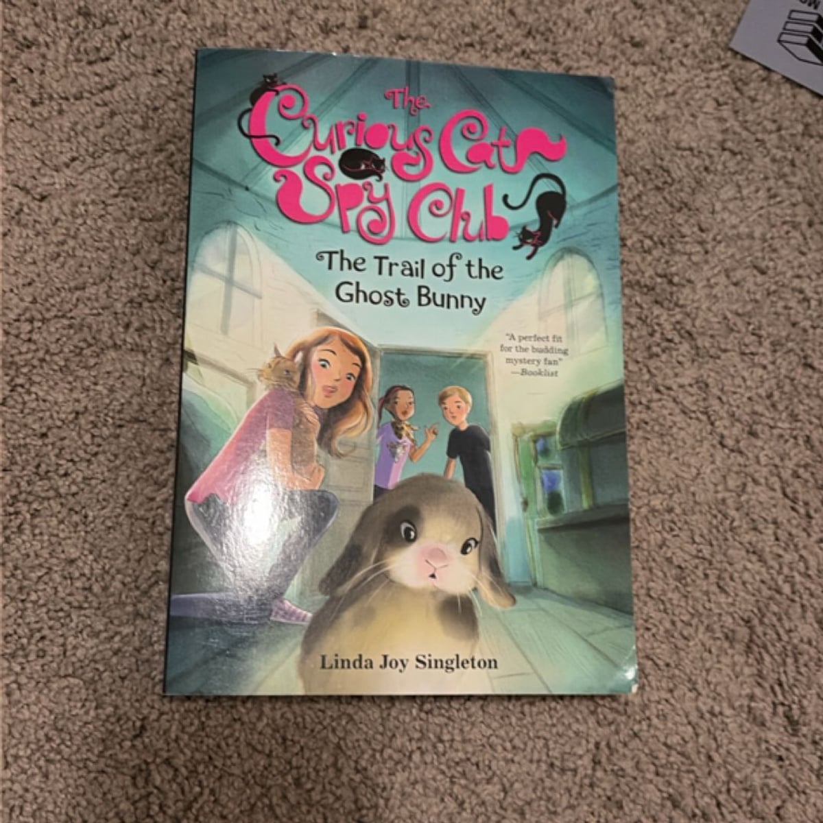 The Trail of the Ghost Bunny by Linda Joy Singleton
