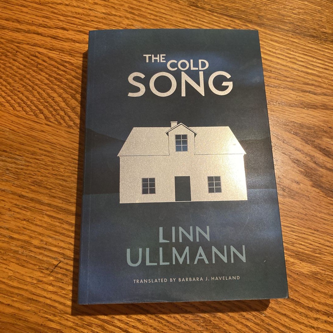 The Cold Song by Linn Ullmann