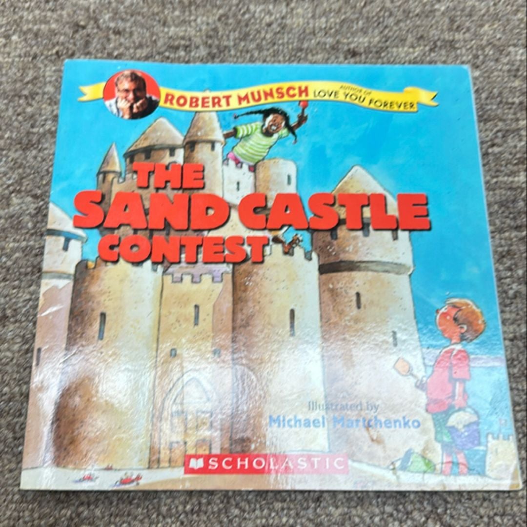 The Sandcastle Contest by Robert Munsch