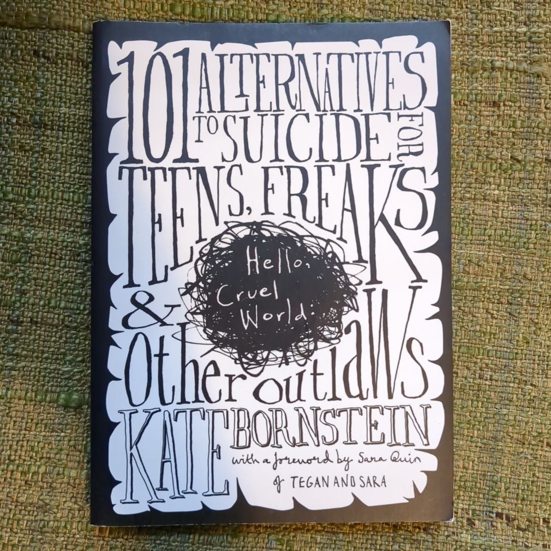 Hello Cruel World by Kate Bornstein, Sara Quin