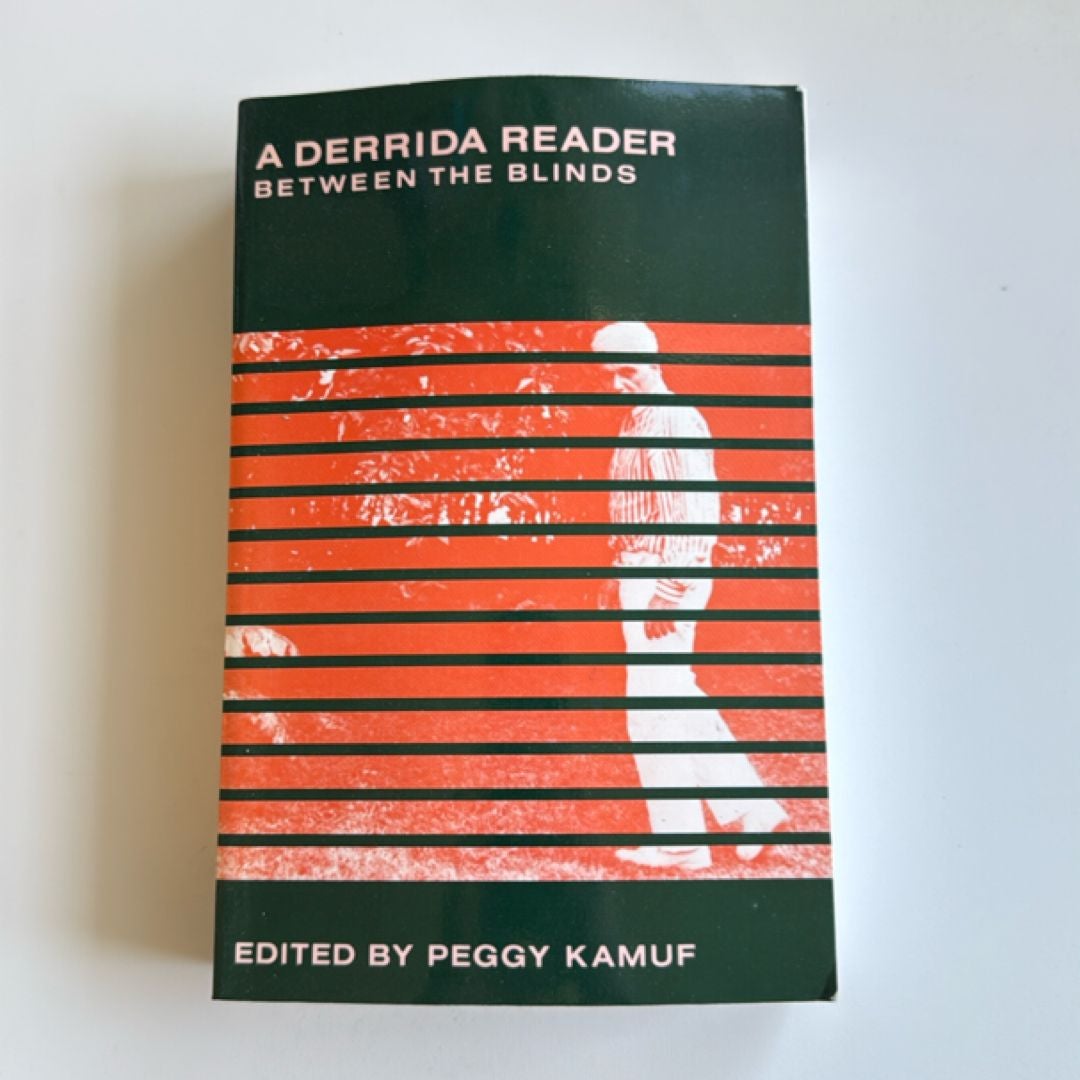 A Derrida Reader by Jacques. Derrida