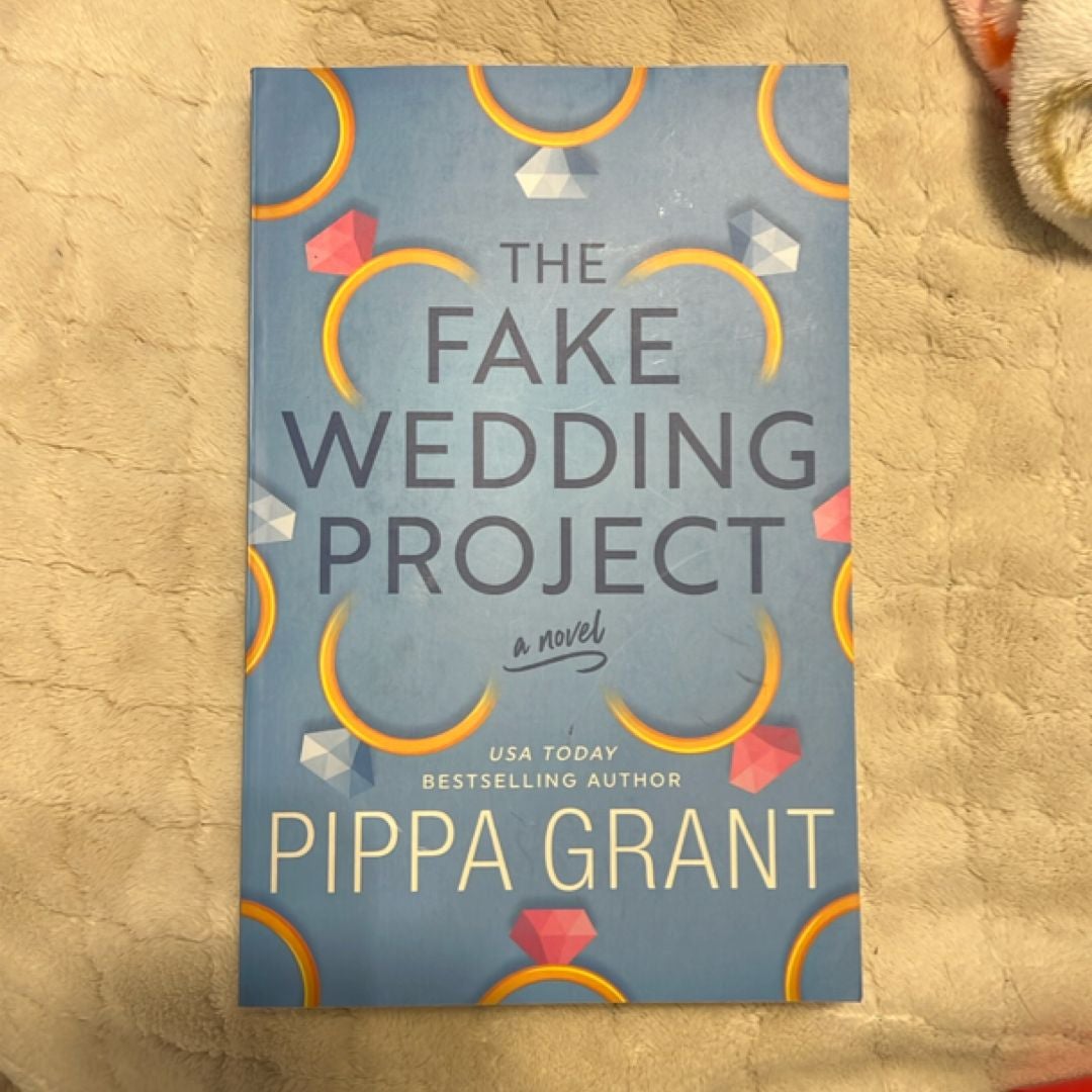 The Fake Wedding Project by Pippa Grant