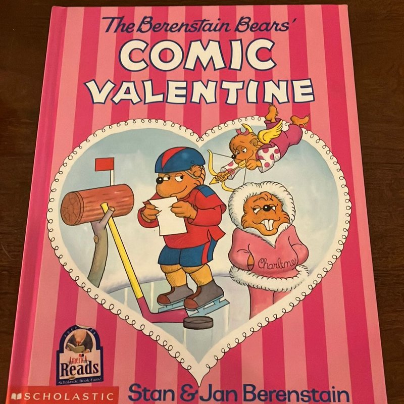 The Berenstain Bears' Comic Valentine by Stan Berenstain, Jan Berenstain