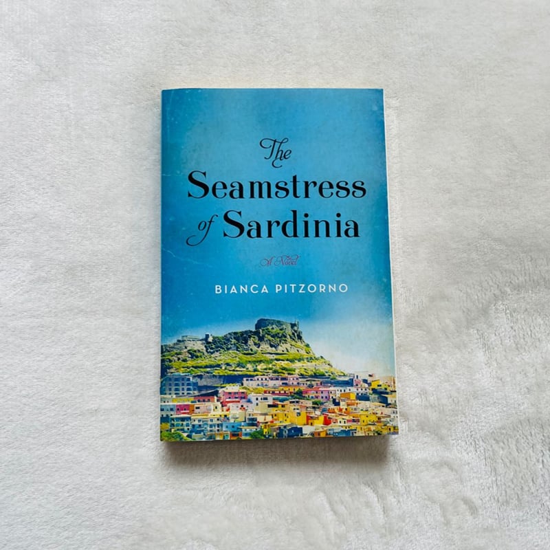 The Seamstress of Sardinia by Bianca Pitzorno