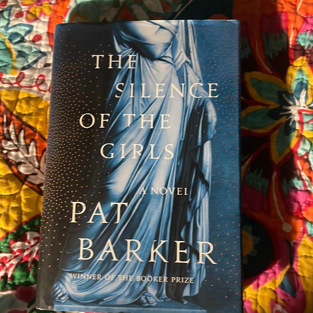The Silence of the Girls by Pat Barker, Hardcover | Pangobooks