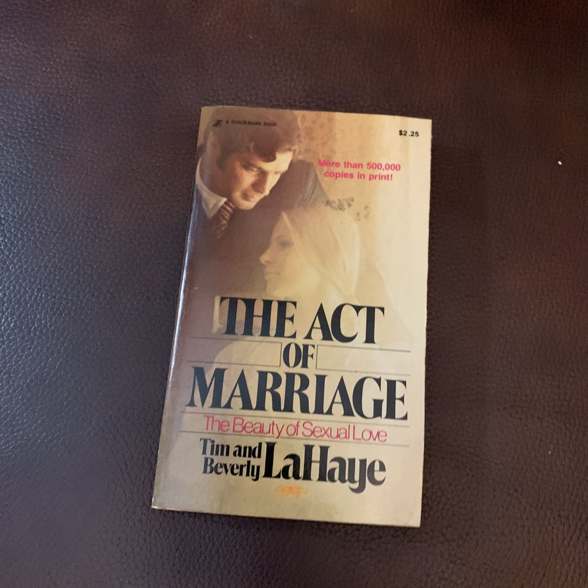 The Act of Marriage by Tim Lahaye, Beverly LaHaye