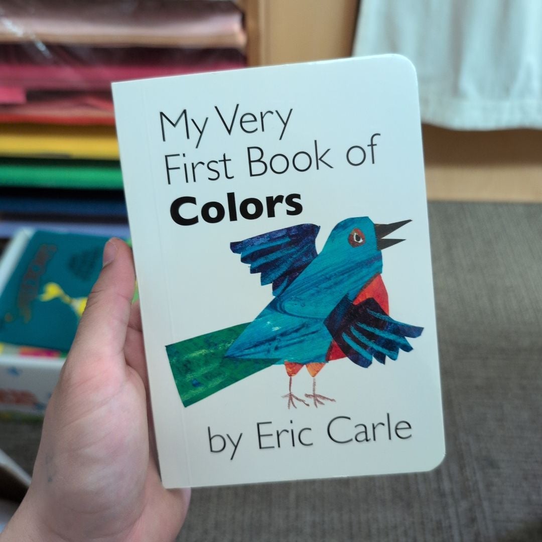 My Very First Book of Colors by Eric Carle