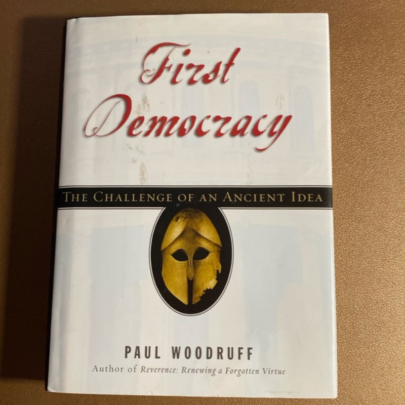 First Democracy by Paul Woodruff