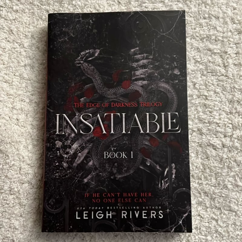 Insatiable (the Edge of Darkness by Leigh Rivers