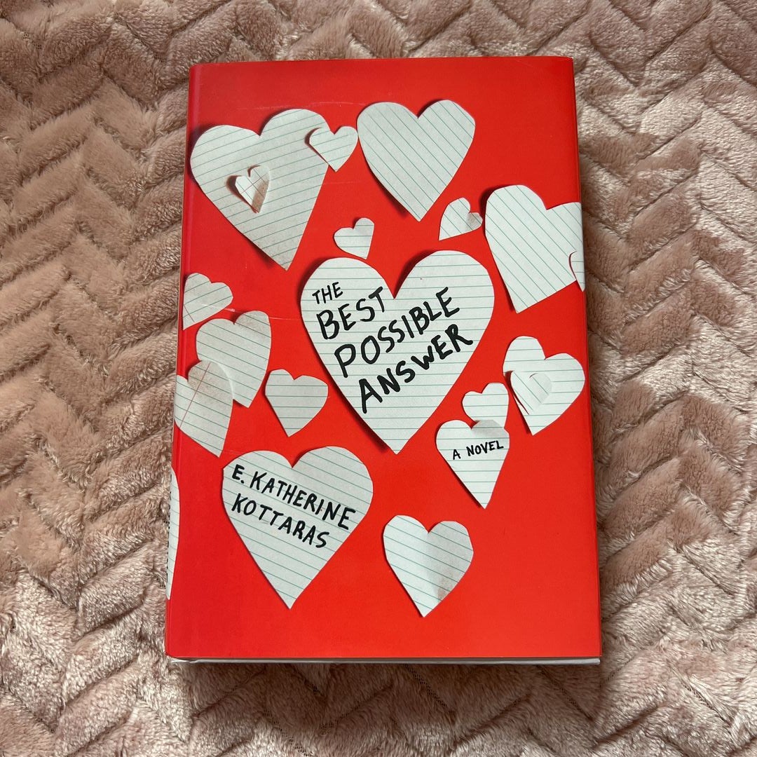 The Best Possible Answer by E. Katherine Kottaras