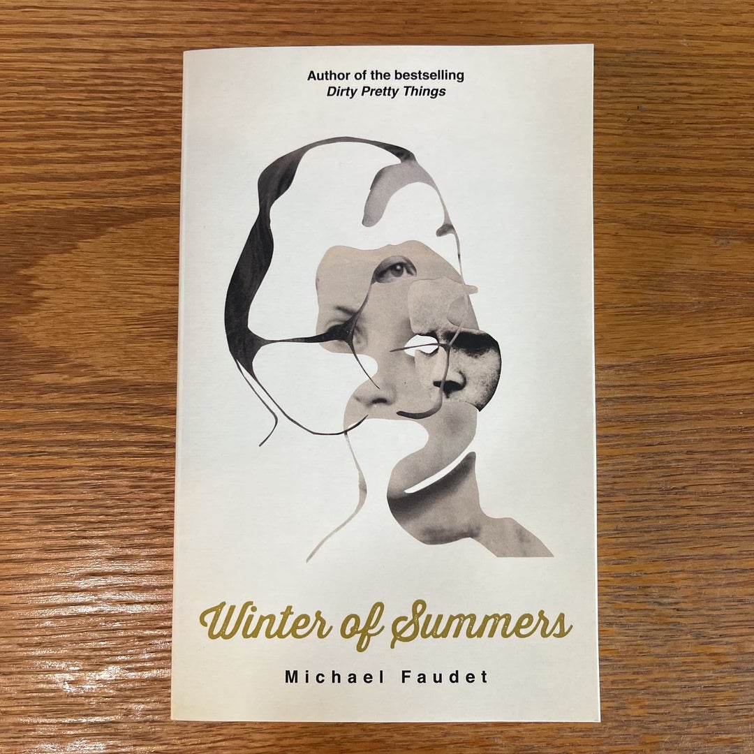 Winter of Summers by Michael Faudet