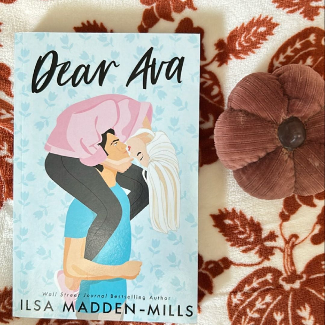 Dear Ava by Ilsa Madden Mills, Paperback | Pangobooks