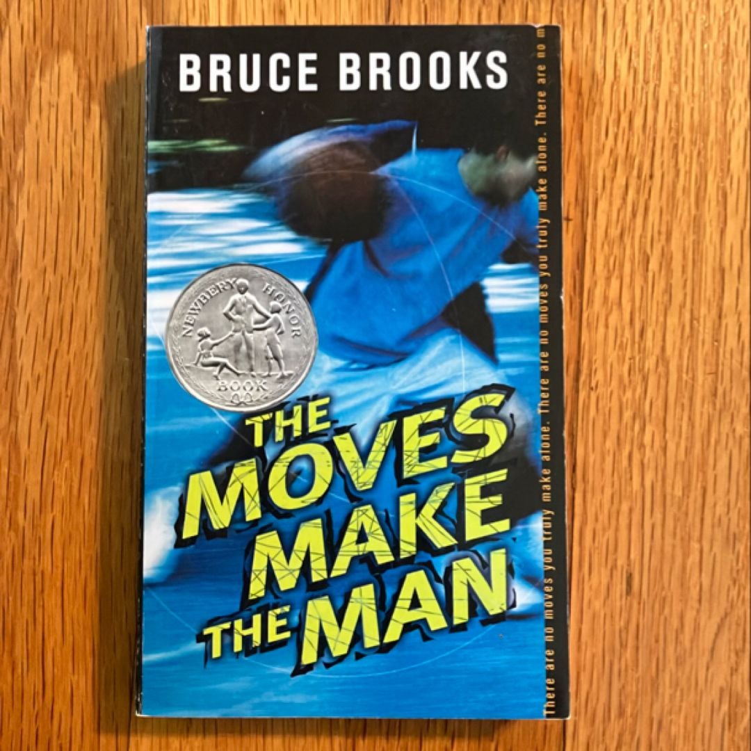 The Moves Make the Man by Bruce Brooks