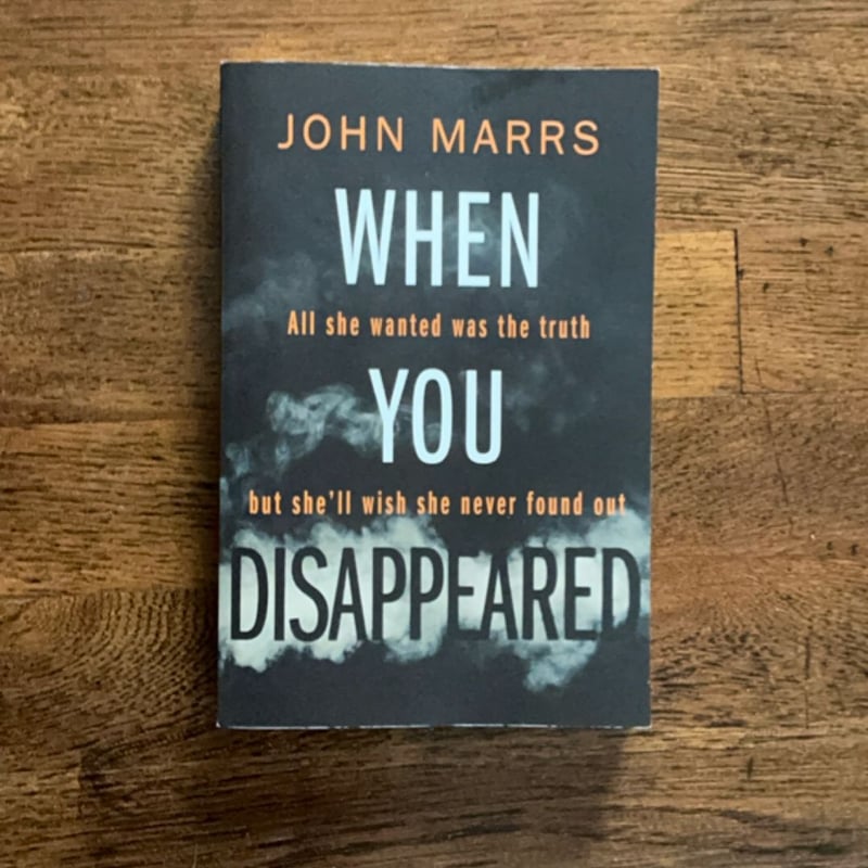 When You Disappeared by John Marrs