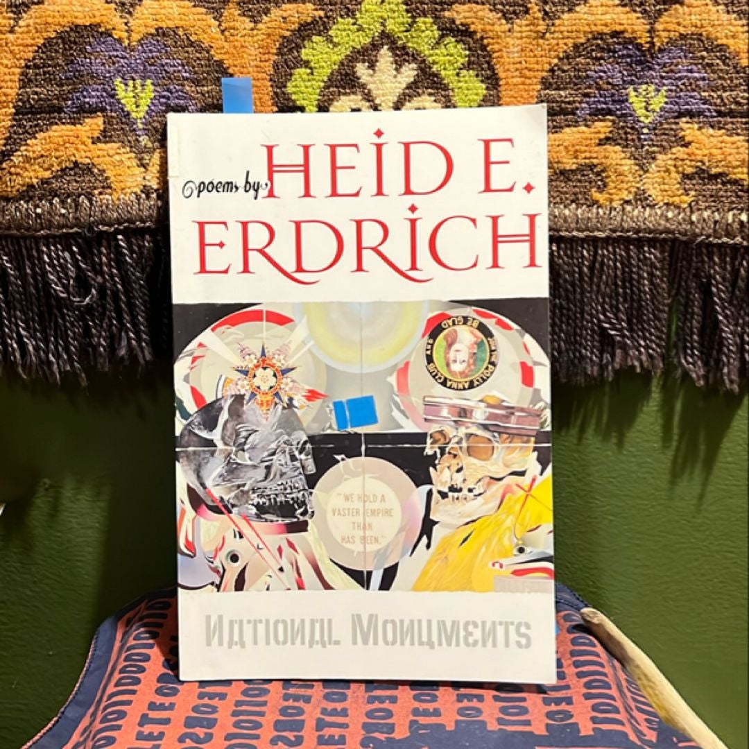 National Monuments by Heid E. Erdrich