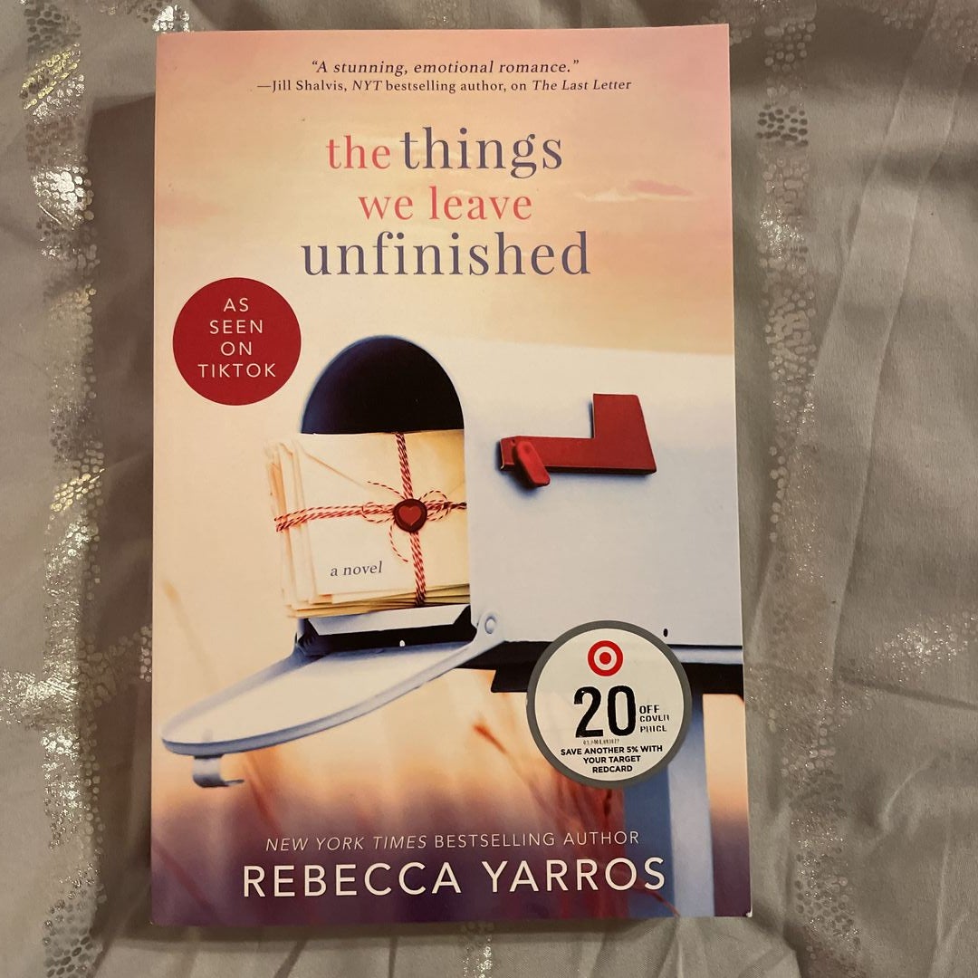 The Things We Leave Unfinished by Rebecca Yarros, Paperback | Pangobooks