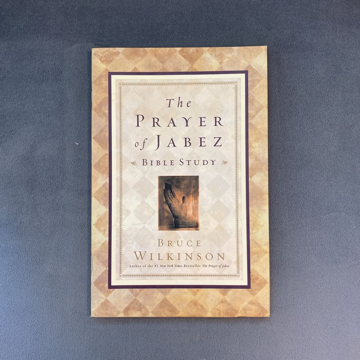 The Prayer of Jabez Bible Study by Bruce Wilkinson