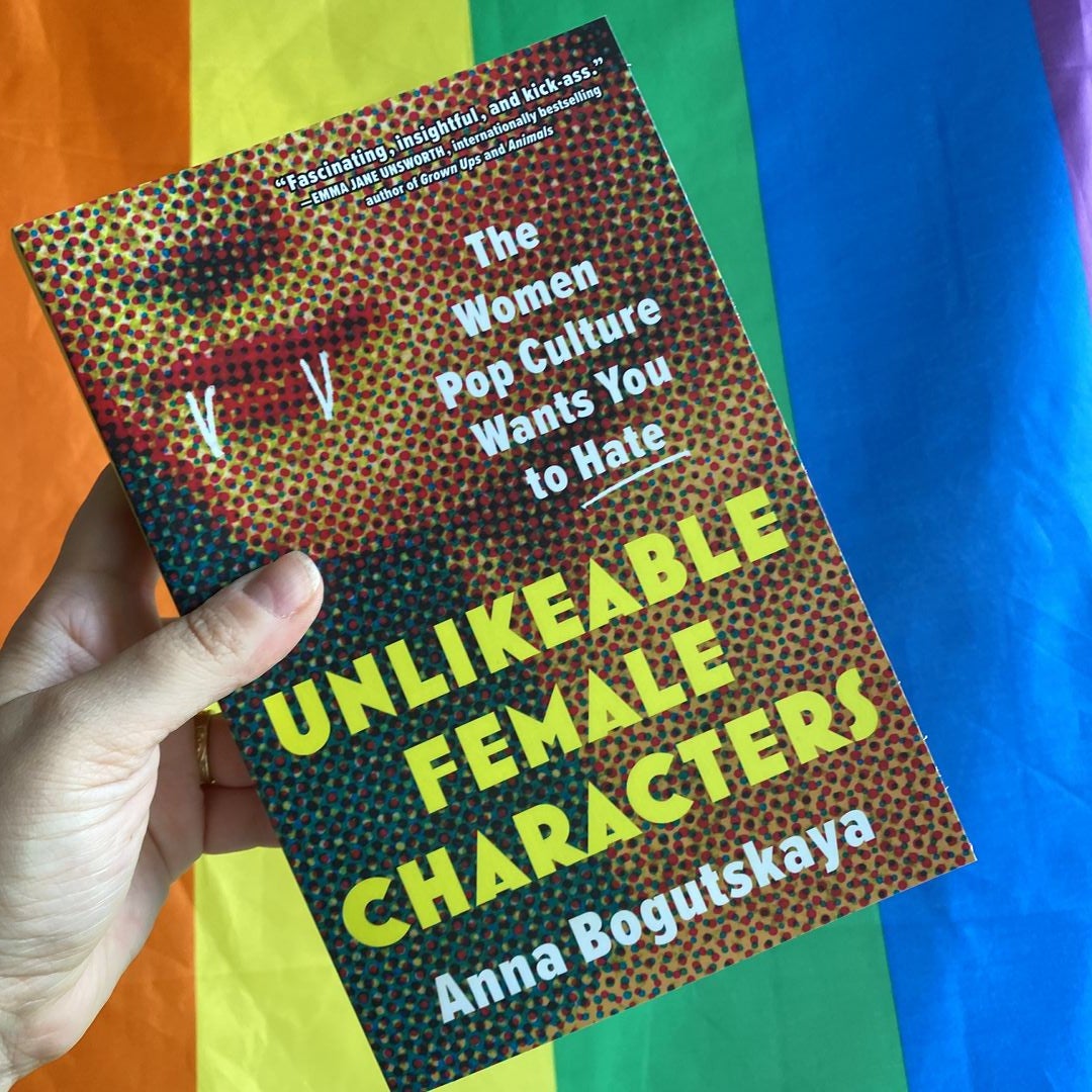 Unlikeable Female Characters by Anna Bogutskaya, Paperback | Pango Books