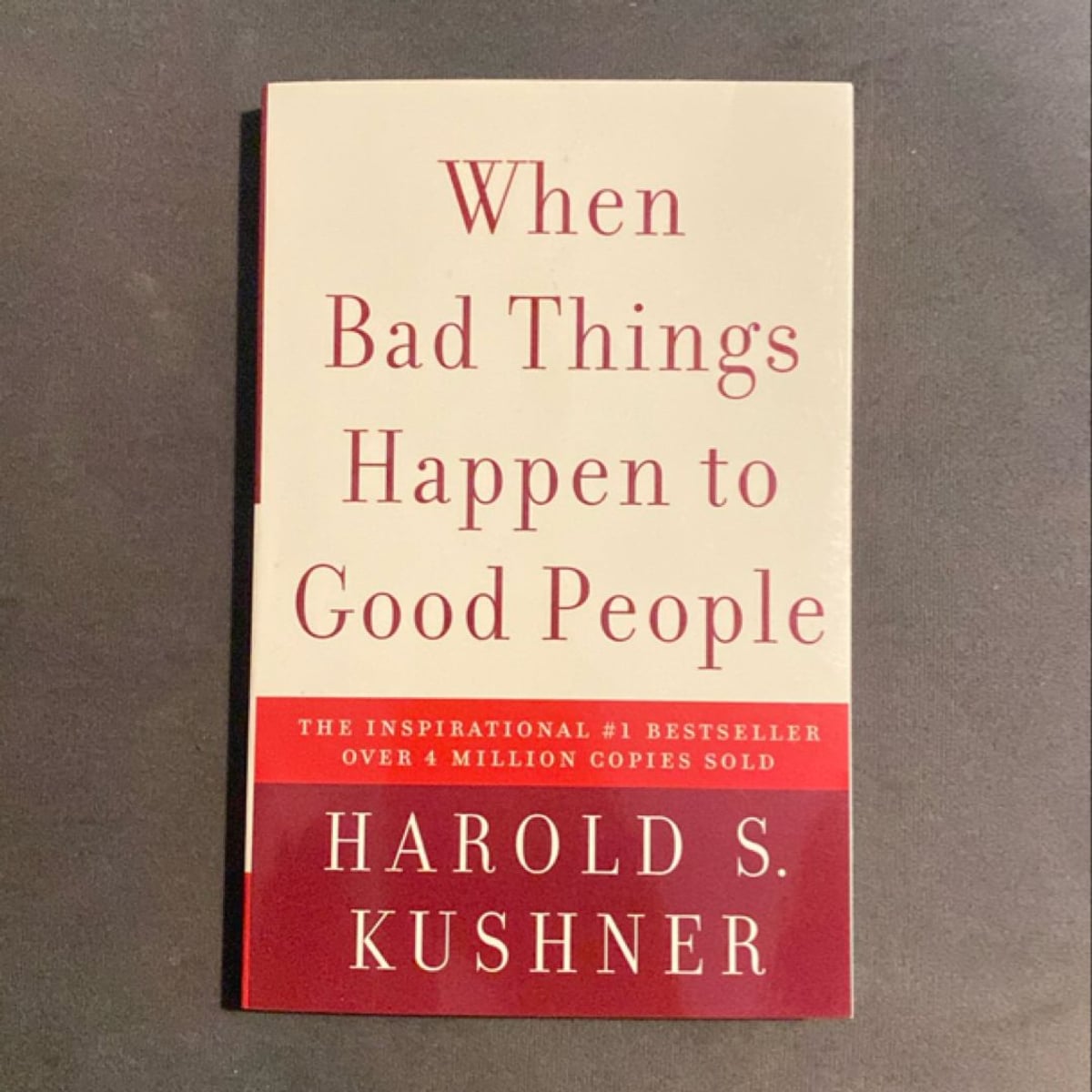 When Bad Things Happen to Good People by Harold S. Kushner