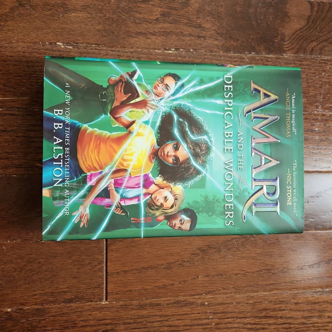 Amari and the Despicable Wonders by B. B. Alston