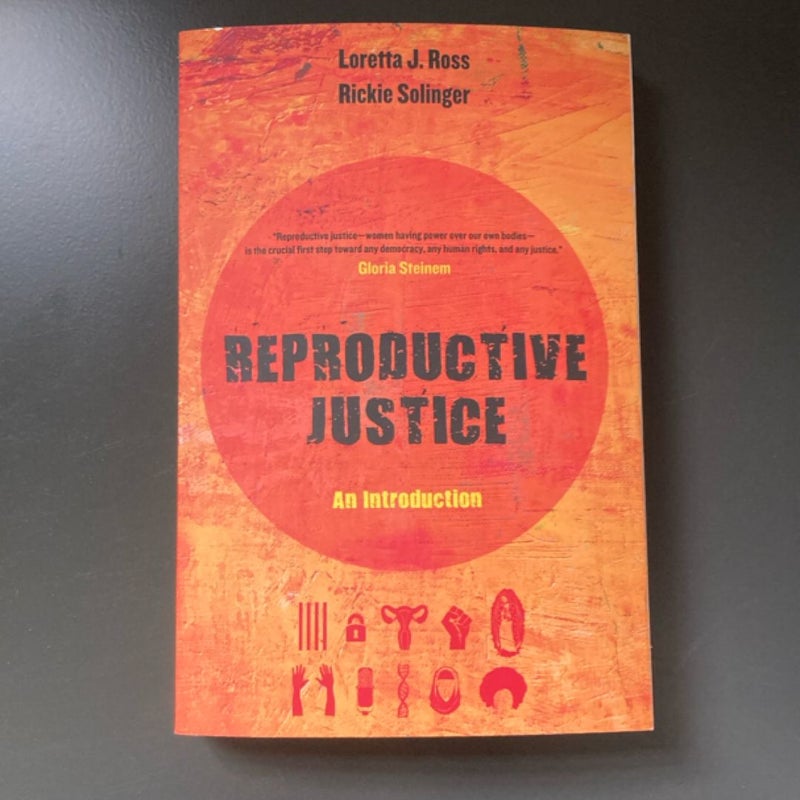 Reproductive Justice by Loretta Ross, Rickie Solinger