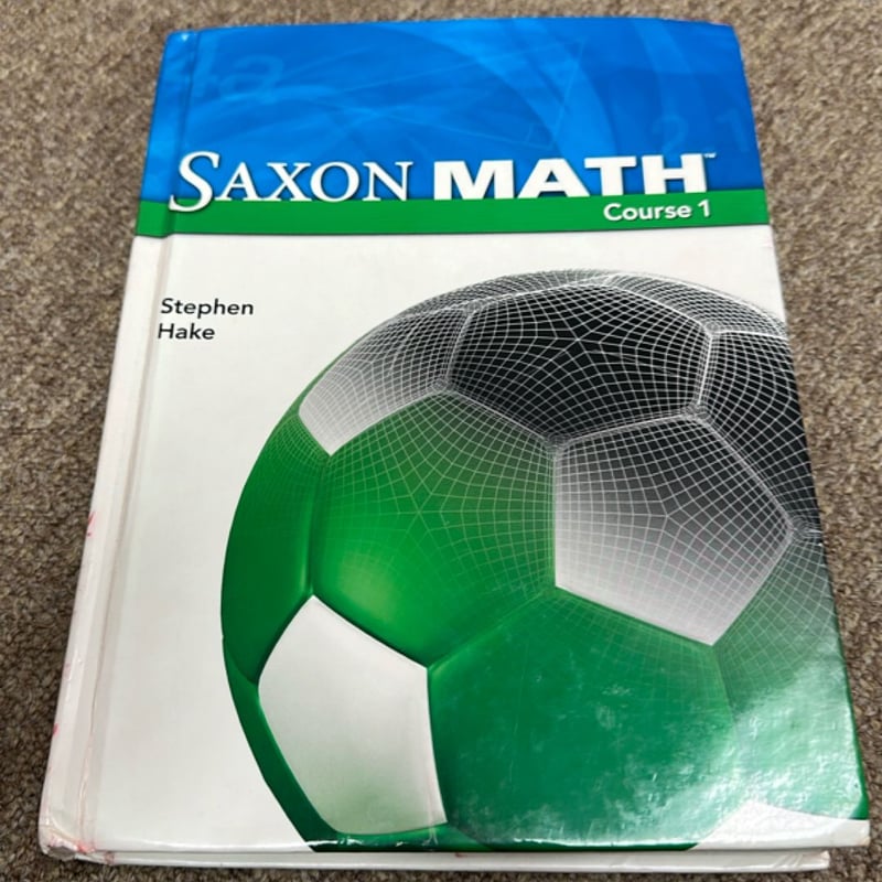 Saxon Math Course 1 by Hake