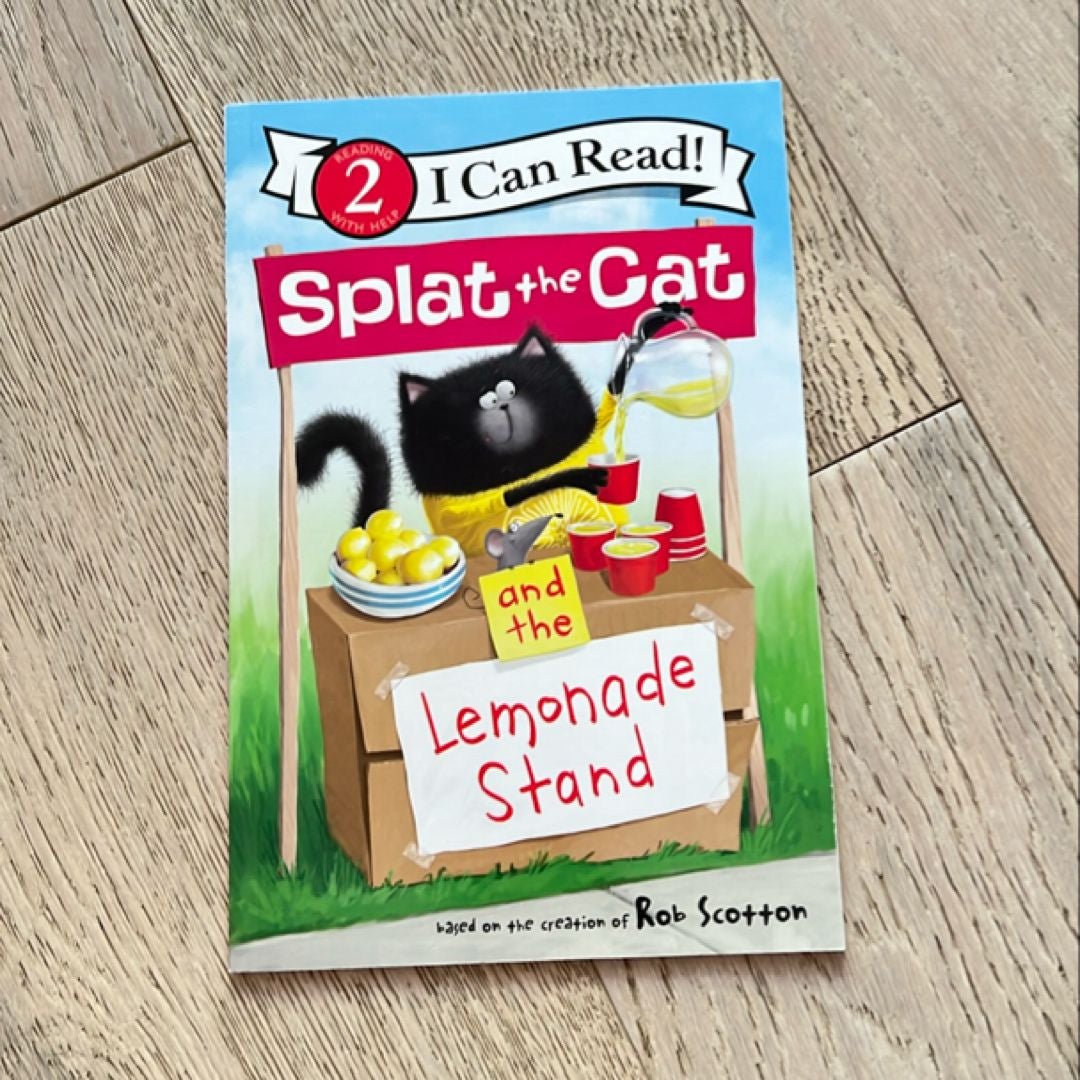 Splat the Cat and the Lemonade Stand by Rob Scotton
