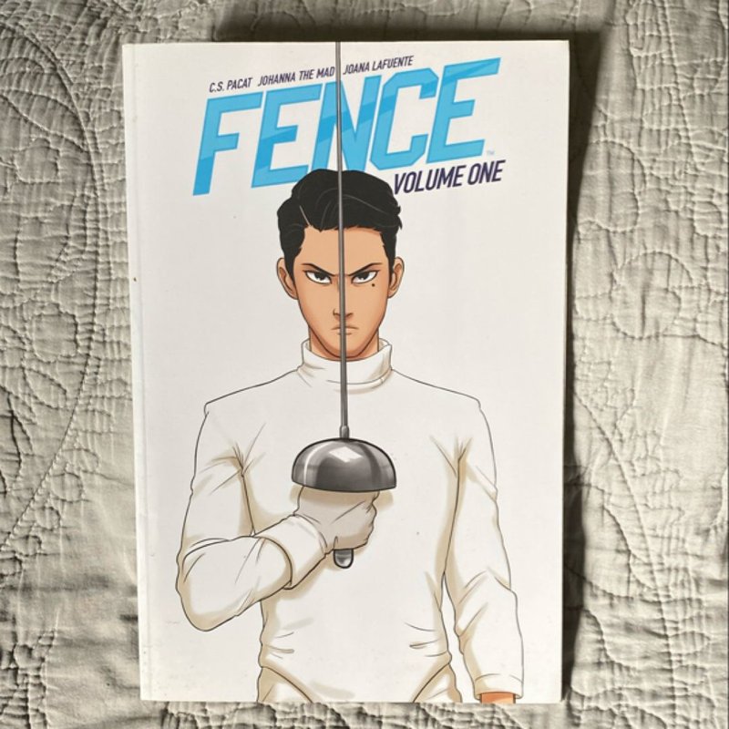 Fence Vol. 1 by C. S. Pacat; Rebecca Nalty, Paperback | Pangobooks