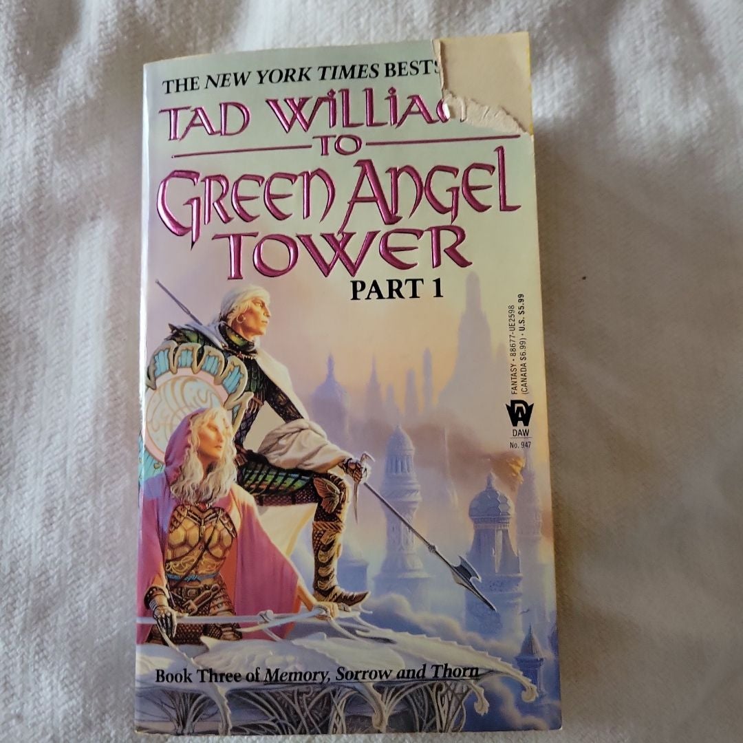 To Green Angel Tower: Part I by Tad Williams