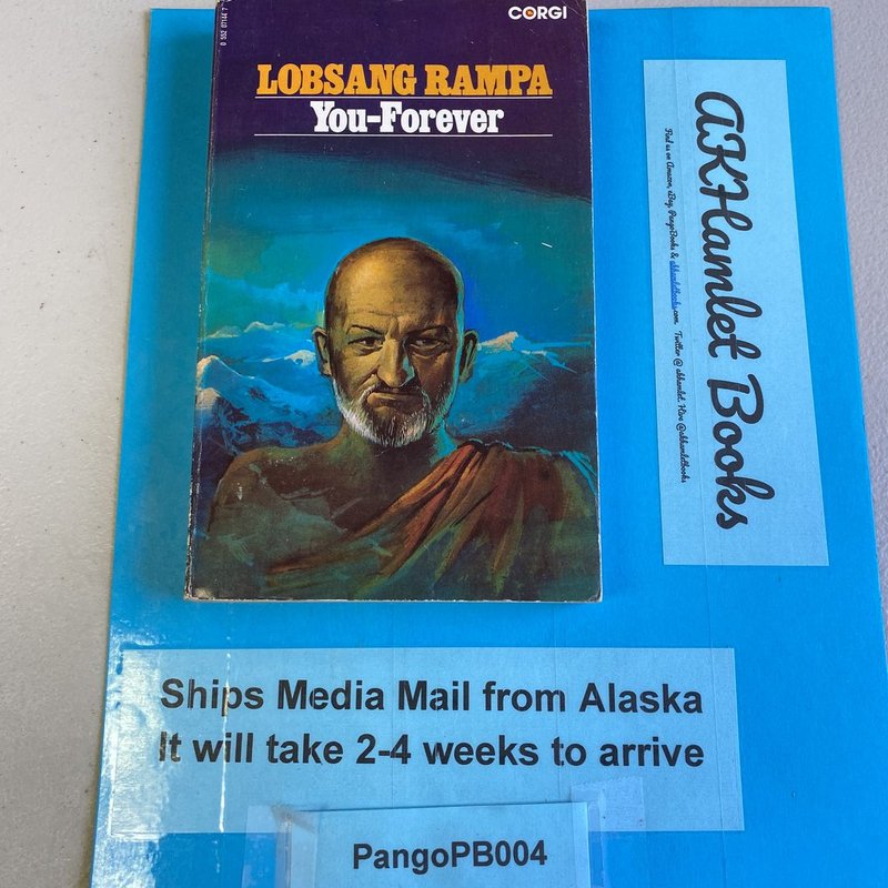 You Forever by T. Lobsang Rampa