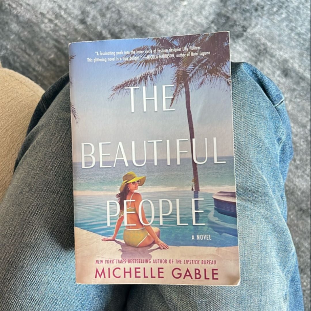 The Beautiful People by Michelle Gable