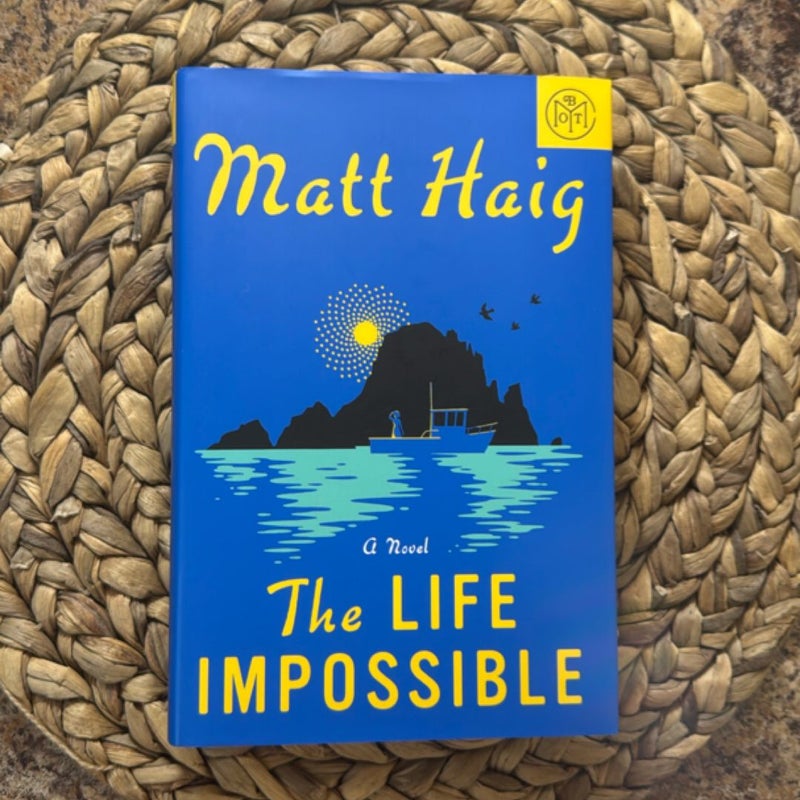 The Life Impossible by Matt Haig