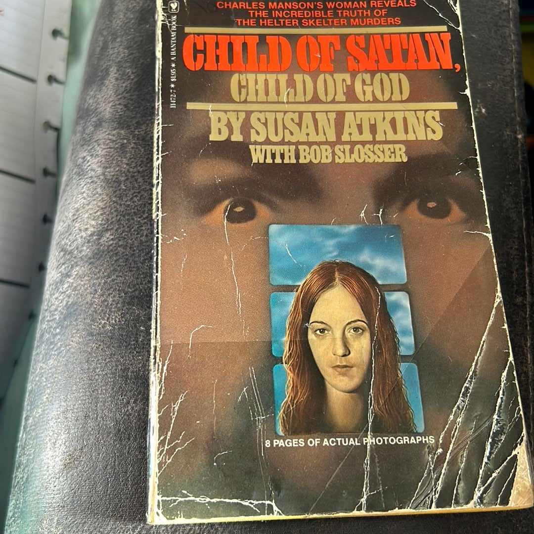 Child of Satan, Child of God by Susan Atkins, Paperback | Pangobooks