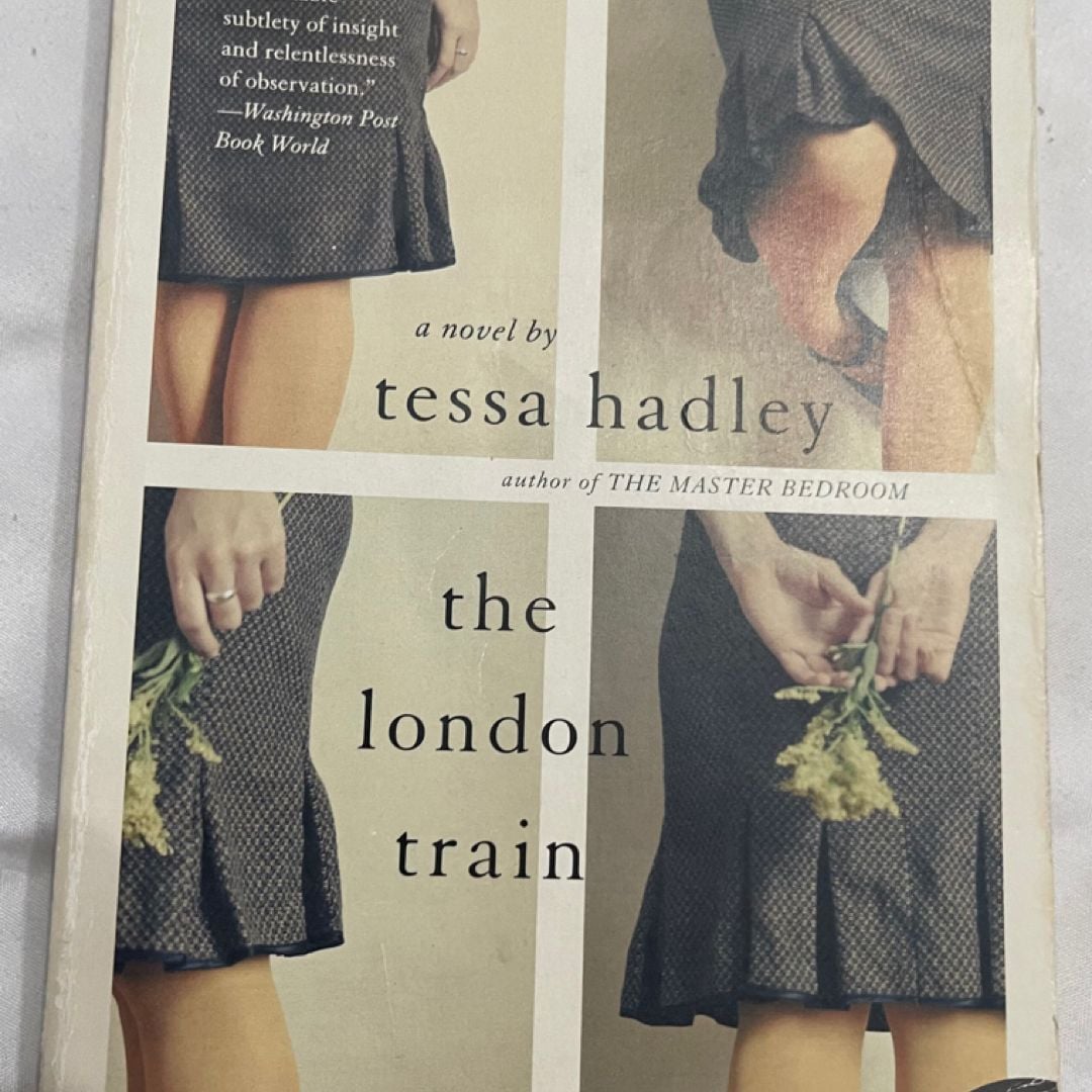The London train by Tessa hadley, Paperback | Pangobooks
