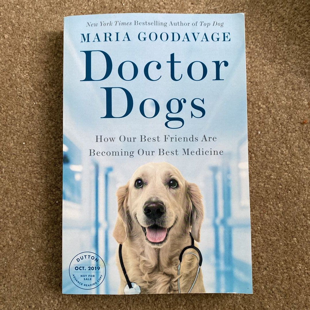 Doctor Dogs by Maria Goodavage