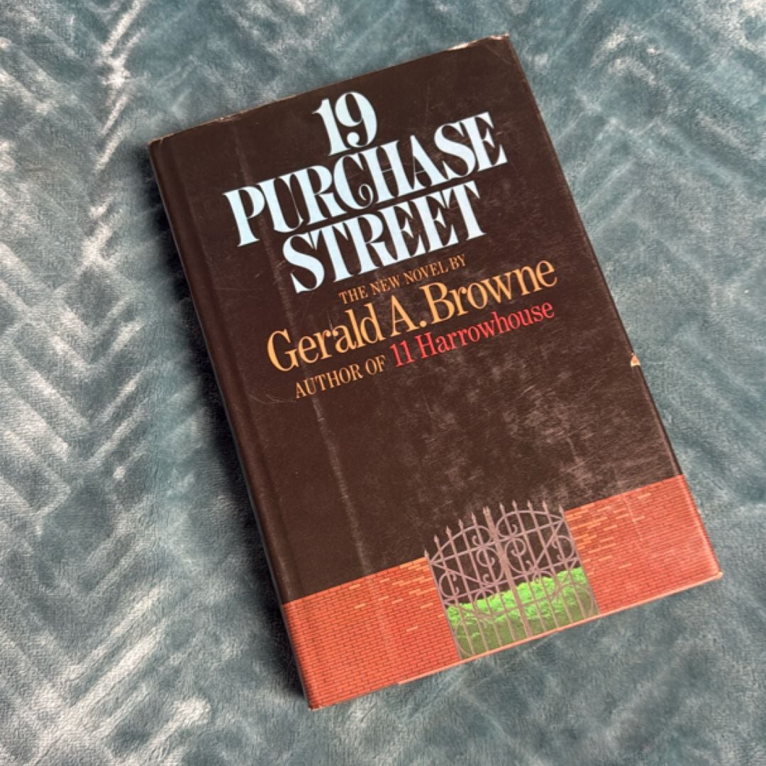 Nineteen Purchase Street by Gerald A. Browne, Hardcover | Pangobooks