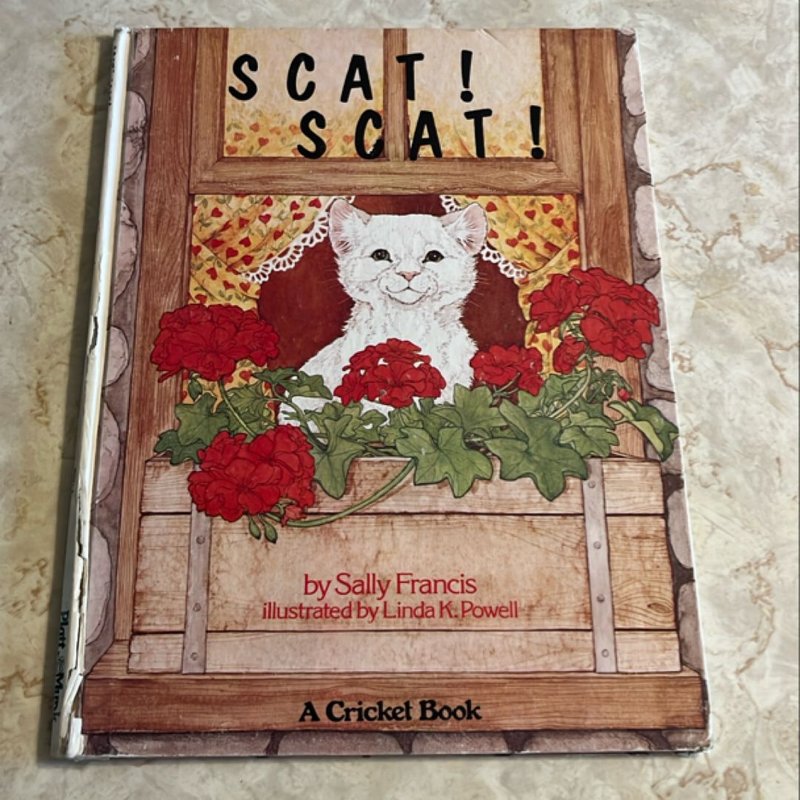 Scat, Scat! by Howard Roger Garis