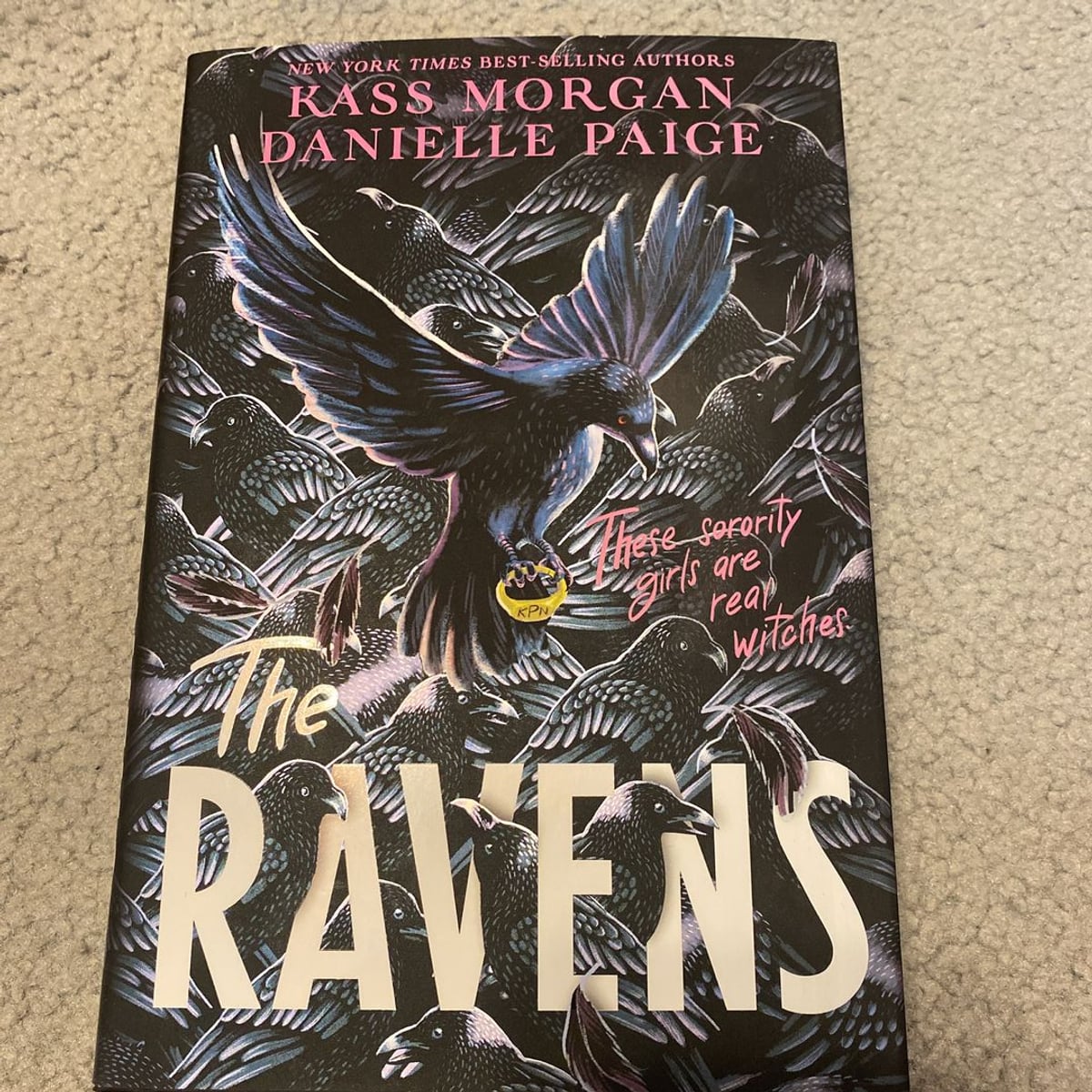 The Ravens Signed Edition by Kass Morgan, Danielle Paige
