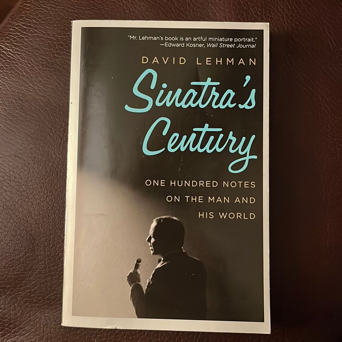 Sinatra's Century by David Lehman
