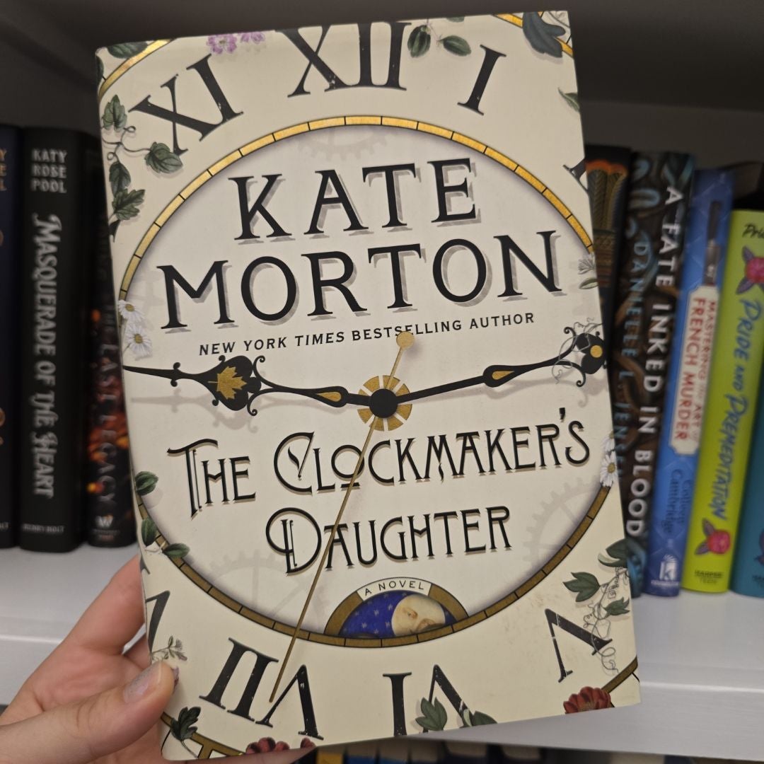 The Clockmaker's Daughter by Kate Morton, Hardcover | Pangobooks