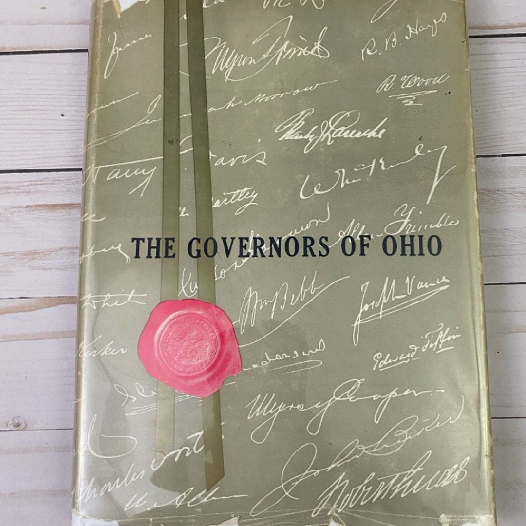 The Governors Of Ohio Book 1954 w/ Their Portraits Ohio Historical ...