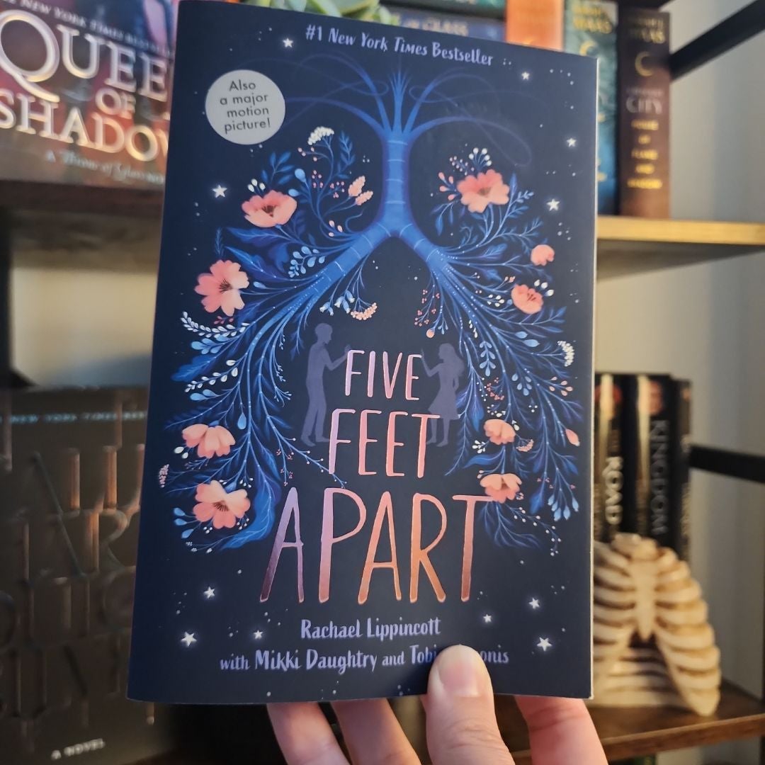 Five Feet Apart by Rachael Lippincott; Mikki Daughtry; Tobias Iaconis ...