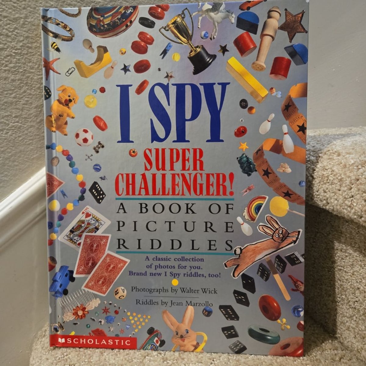 I Spy Super Challenger! by Jean Marzollo, Walter Wick