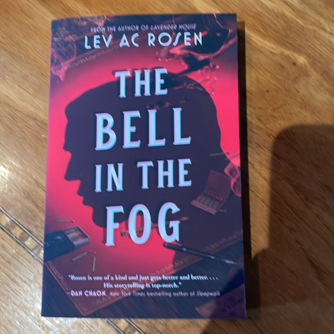 The Bell in the Fog by Lev Ac Rosen