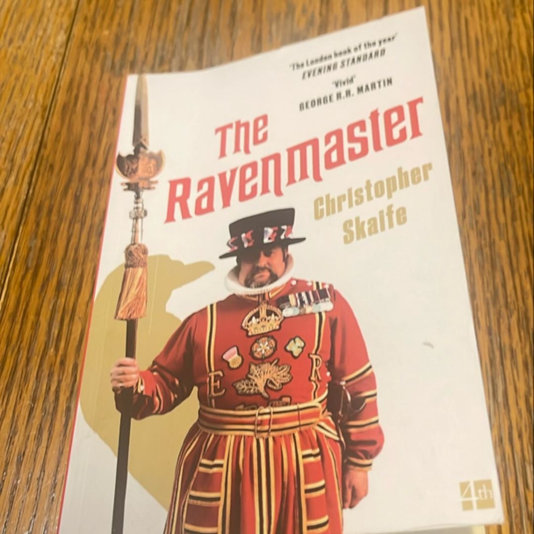 The Ravenmaster by Christopher Skaife
