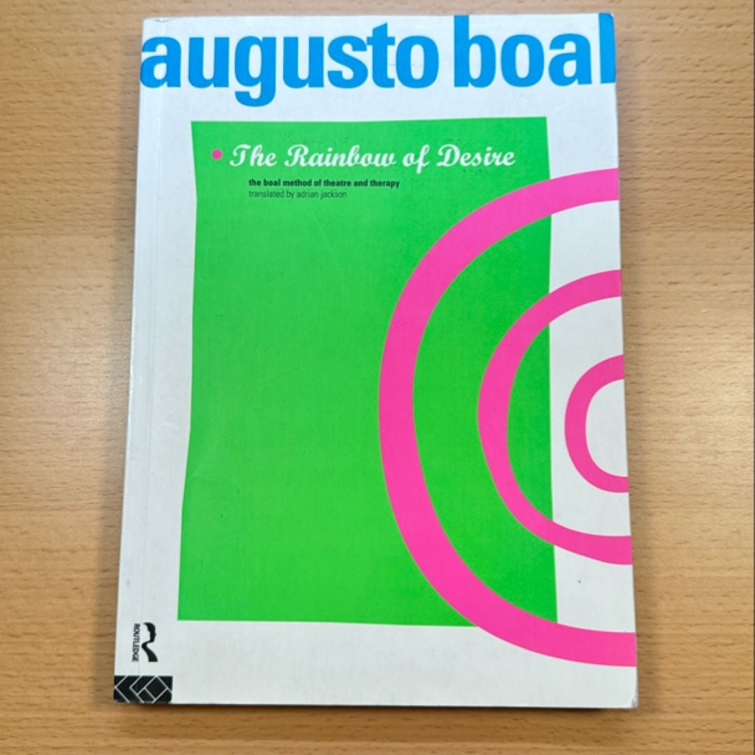 The Rainbow of Desire by Augusto Boal, Adrian Jackson