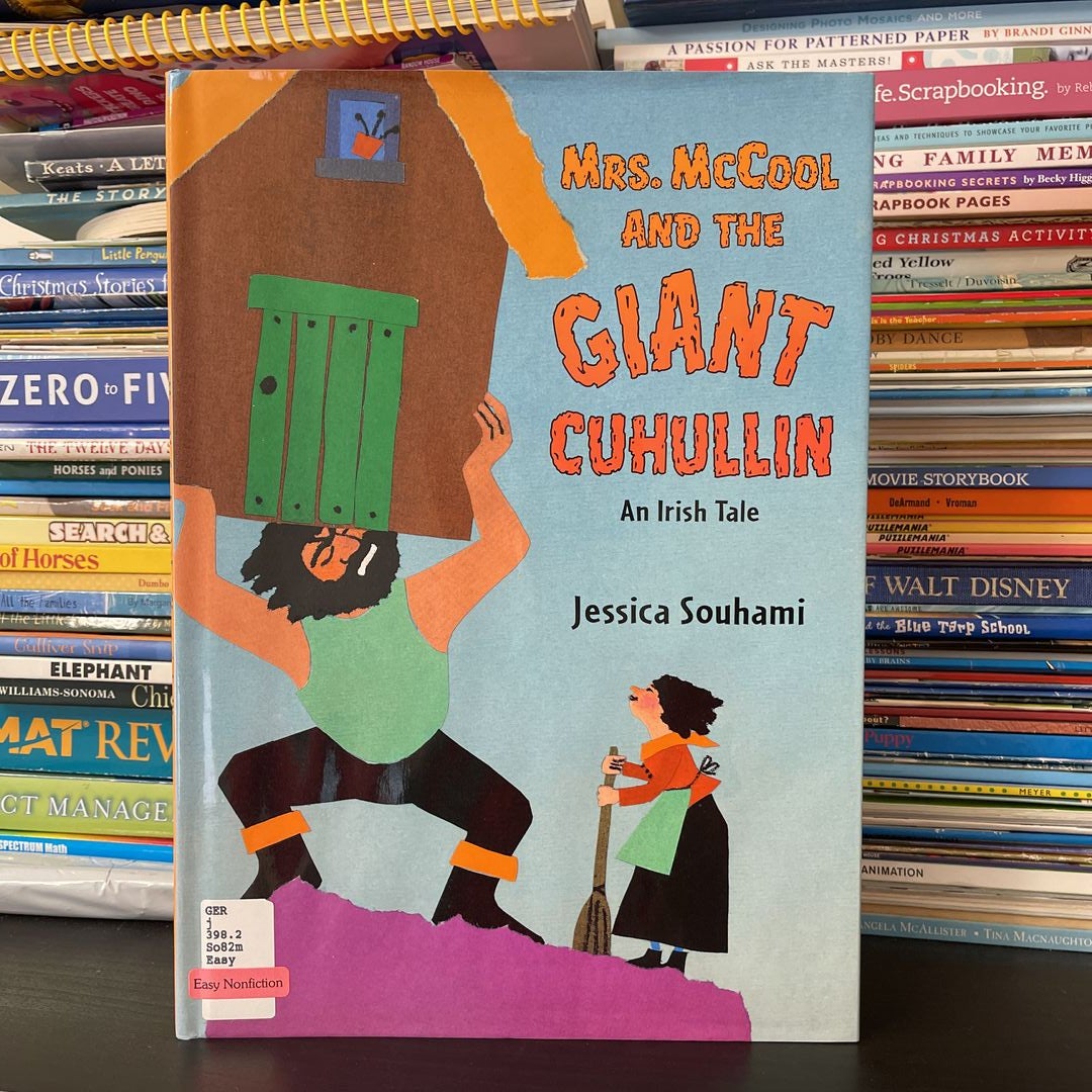 Mrs. McCool and the Giant Cuhullin by Jessica Souhami